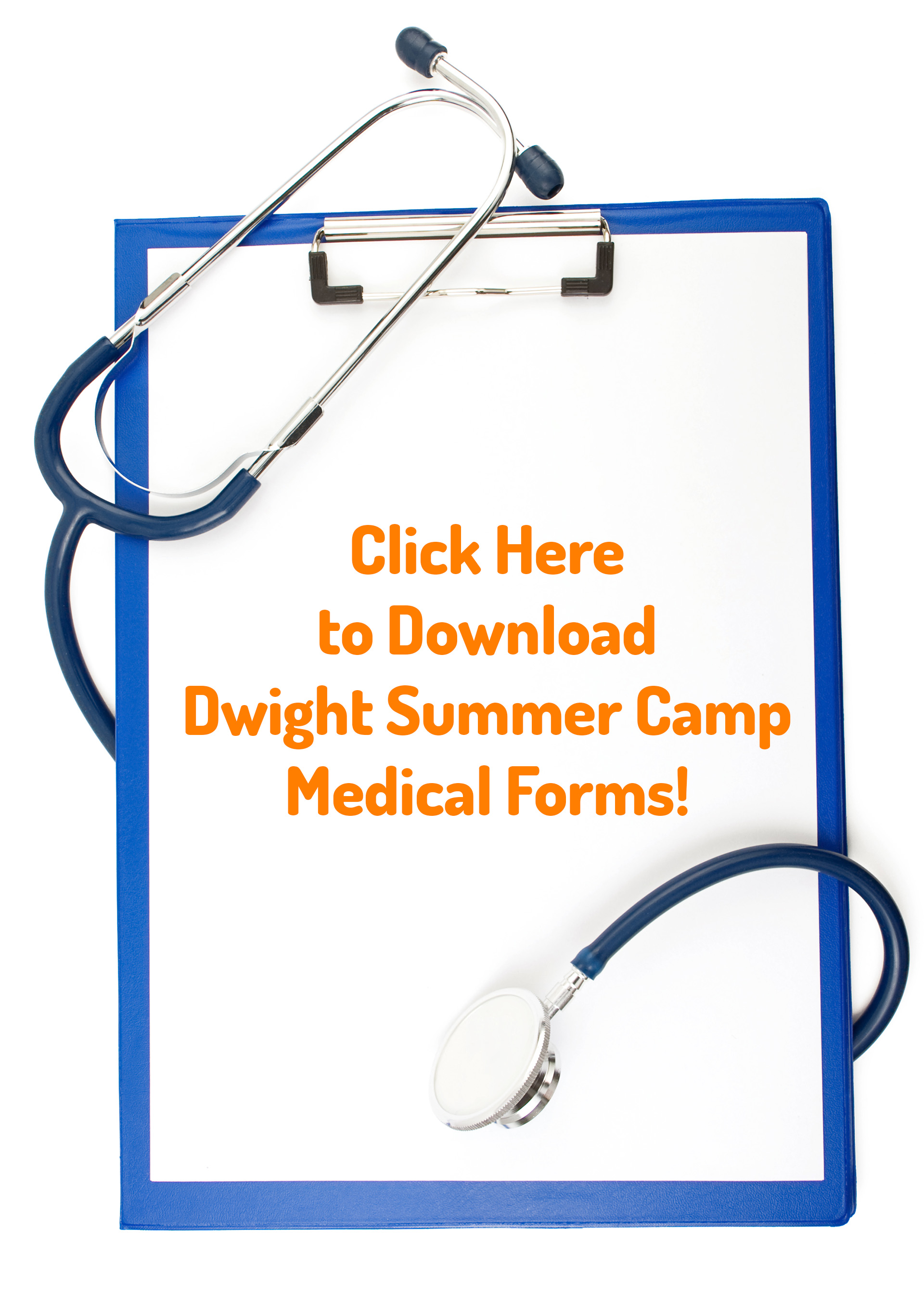 Handbook & Medical Forms - Dwight Summer Camp